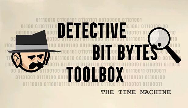 Detective Bit Bytes' Toolbox - The Time Machine on Steam