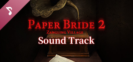 纸嫁衣2奘铃村-原声集 · Paper Bride2 Zangling Village-Sound Track · SteamDB