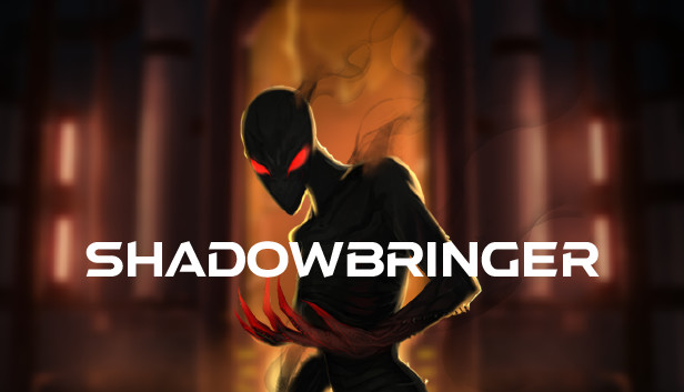 ShadowBringer on Steam