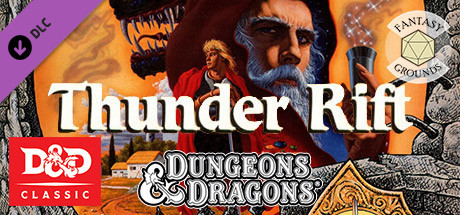 Fantasy Grounds - D&D Classics: Thunder Rift Basic (2E) on Steam