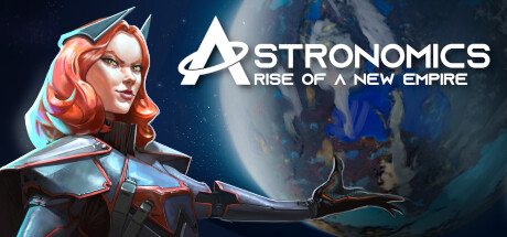 Astronomics Rise of a new Empire · SteamDB