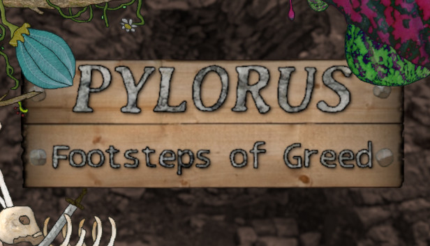 Pylorus - Footsteps of Greed on Steam