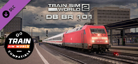 Train Sim World®: DB BR 101 Loco Add-On - TSW2 & TSW3 compatible en Steam