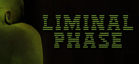 Steam Community :: LIMINAL PHASE