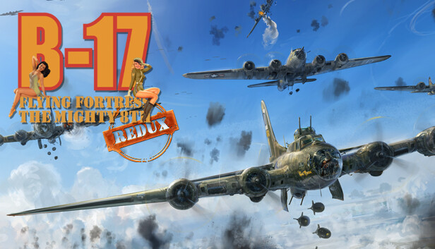 Buy B-17 Flying Fortress: The Mighty 8th PC Steam Key!, 50% OFF