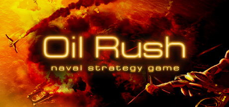 Oil Rush on Steam