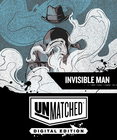 Unmatched: Digital Edition - Invisible Man Price history · SteamDB