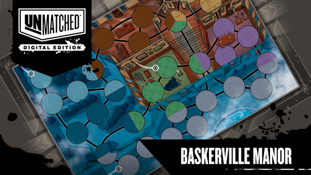 Unmatched: Digital Edition - Baskerville Manor on Steam