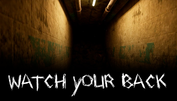 Watch Your Back on Steam