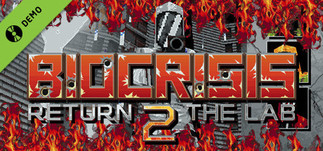 BioCrisis : Return 2 the Lab Demo update for 13 June 2022 · SteamDB