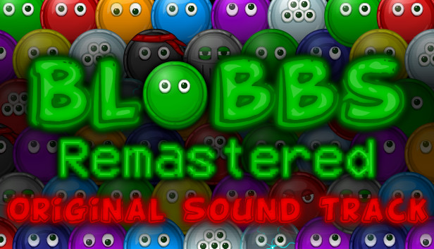 Blobbs Remastered: OST on Steam