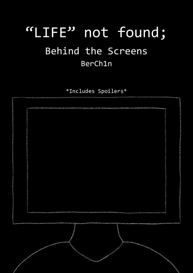 "LIFE" not found; Behind The Screens on Steam