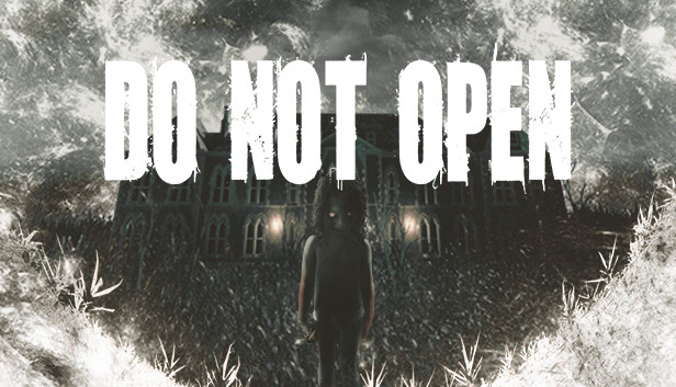 DO NOT OPEN on Steam