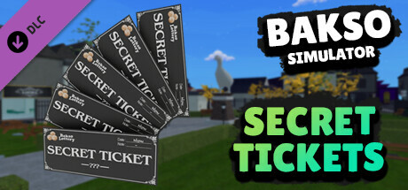 Bakso Simulator - Secret Tickets on Steam