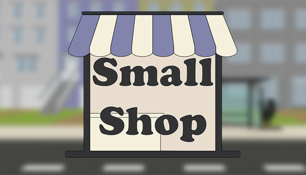 Small Shop - Steam News Hub