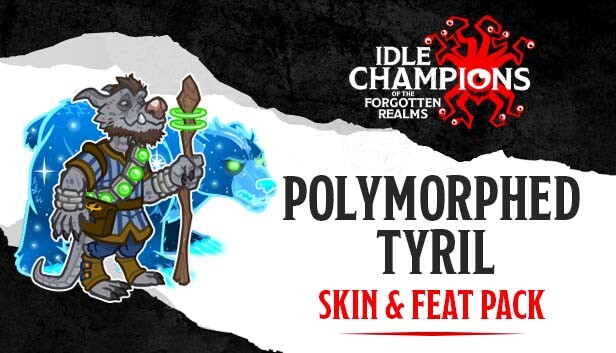 Steam で 30% オフ:Idle Champions - Polymorphed Tyril Skin & Feat Pack