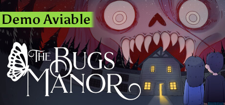 The Bugs Manor · The Bugs Manor 🦋 Screenshots · SteamDB