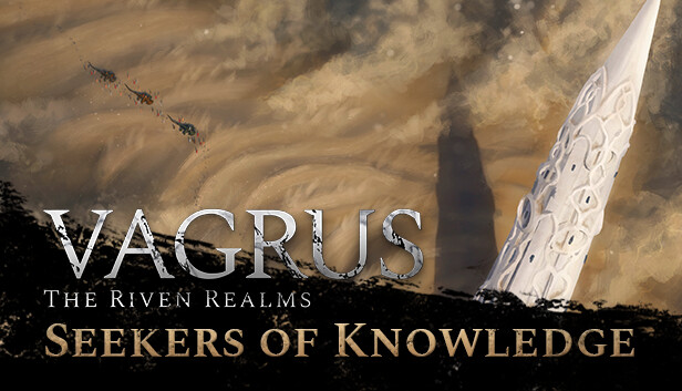 Vagrus - The Riven Realms: Seekers of Knowledge on Steam