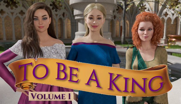 To Be A King - Volume 1 on Steam