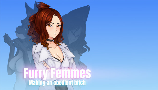 Furry Femmes: Making an Obedient Bitch on Steam