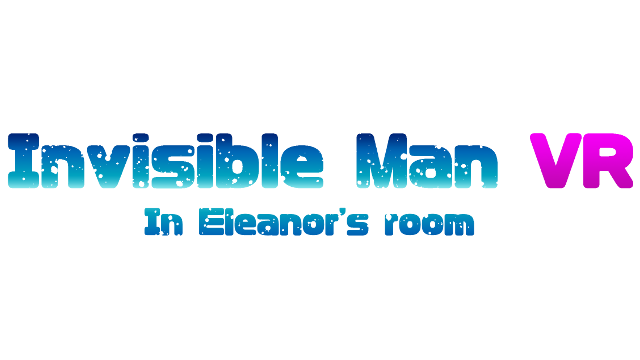 Invisible Man VR In Eleanor's room Steam Charts · SteamDB
