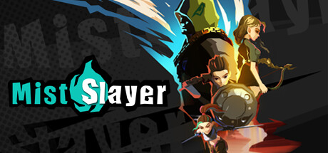 Mist Slayer on Steam