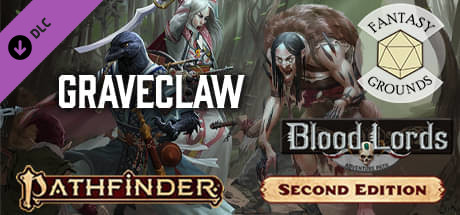 Fantasy Grounds - Pathfinder 2 RPG - Blood Lords AP 2: Graveclaw ...