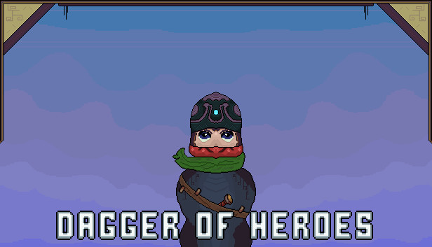 Dagger of heroes - Steam News Hub