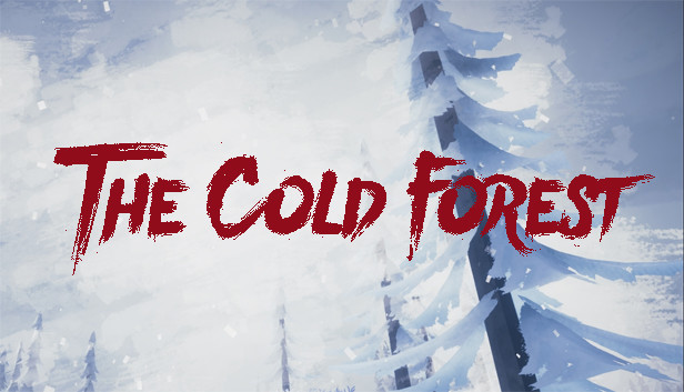 The Cold Forest on Steam