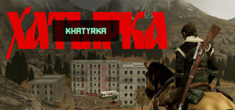KHATYRKA · KHATYRKA: Prelude Screenshots · SteamDB