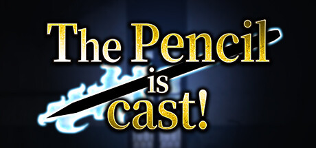 The Pencil is cast! on Steam