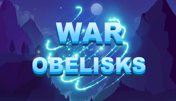 War Obelisks on Steam