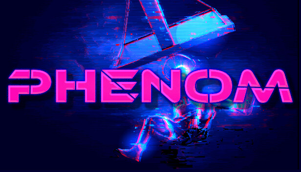PHENOM on Steam