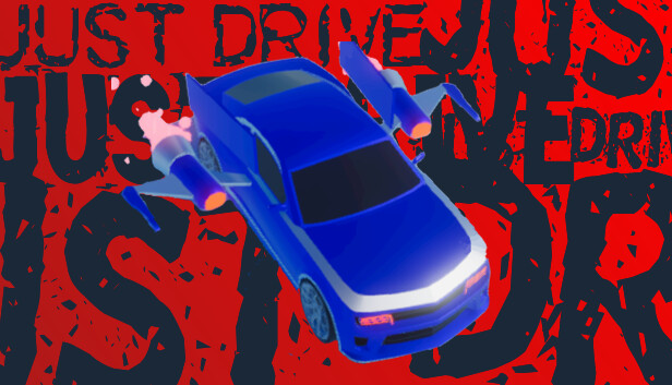 Just Drive on Steam