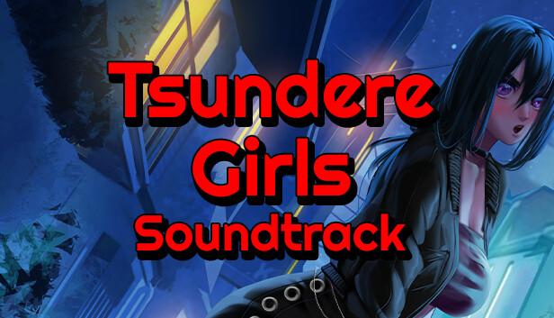 Tsundere Girls Soundtrack on Steam