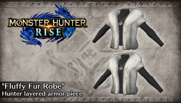 Monster Hunter Rise - "Fluffy Fur Robe" Hunter layered armor piece di Steam