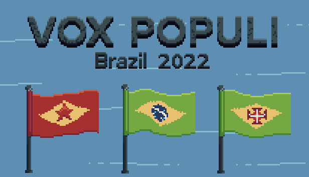 Vox Populi: Brasil 2022 Screenshots · SteamDB