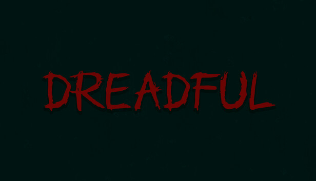 Dreadful on Steam