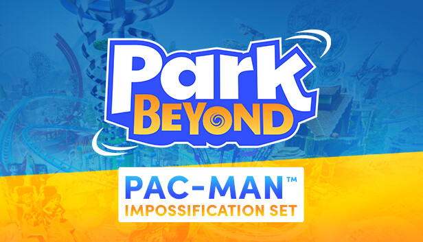 Park Beyond: PAC-MAN™ Impossification Set on Steam