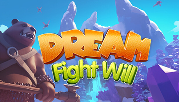 Dream Fight Will on Steam