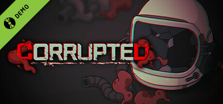 Corrupted Demo (App 2142060) · SteamDB