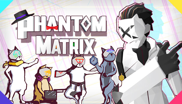 Phantom Matrix Demo - Steam News Hub