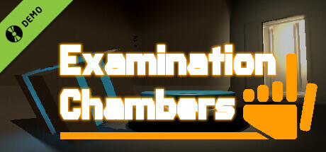 Examination Chambers Demo (App 2143640) · Patches and Updates · SteamDB