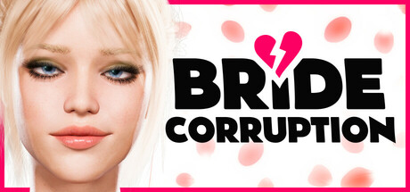 Bride Corruption 💍 on Steam