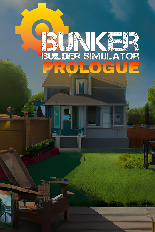 Bunker Builder Simulator: Prologue · SteamDB