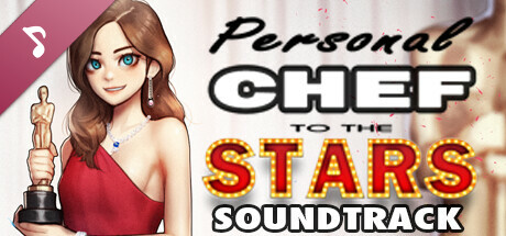 Personal Chef to the Stars Soundtrack on Steam