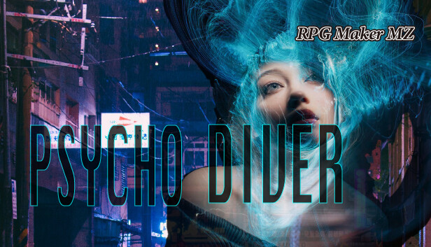 RPG Maker MZ - PSYCHO DIVER on Steam