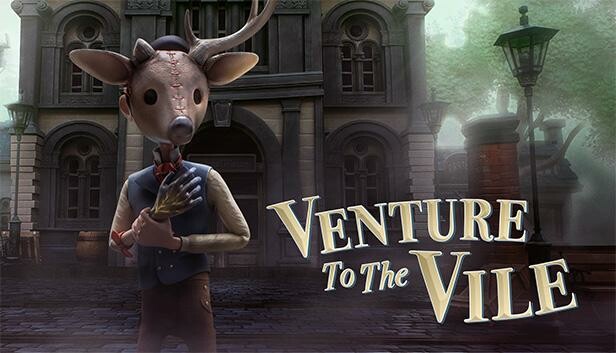 Venture to the Vile on Steam