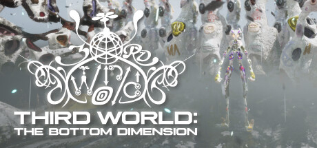 Third World: The Bottom Dimension on Steam