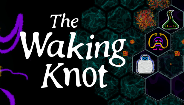 The Waking Knot on Steam